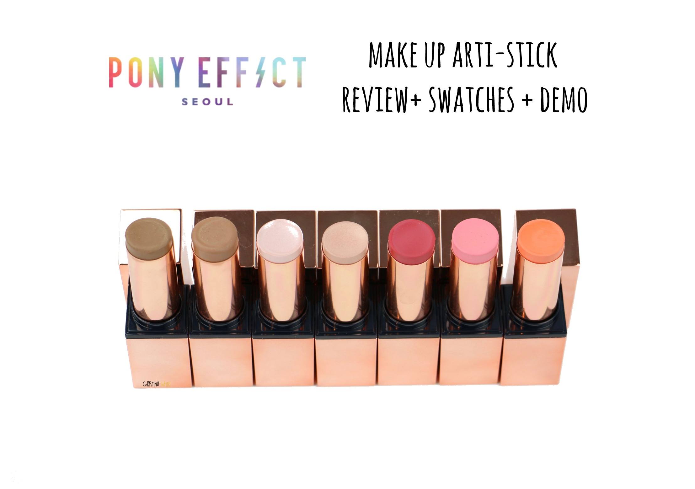 Pony effect make up arti-stick Review, swatches, demo – Christinahello